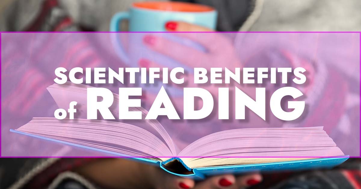 The Scientific Benefits of Reading - Generoso Writing and Communications